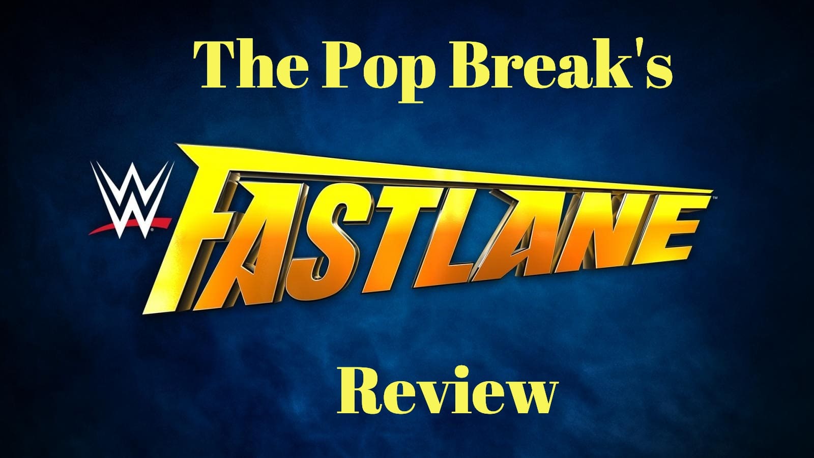 Review: WWE Fastlane 2019 - The Final Ride for the SHIELD, Swerves ...