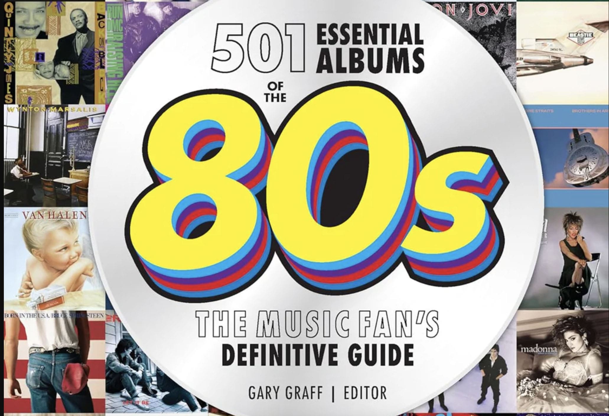 Pod of Doom: Author Gary Graff (501 Essential Albums of the 80s)